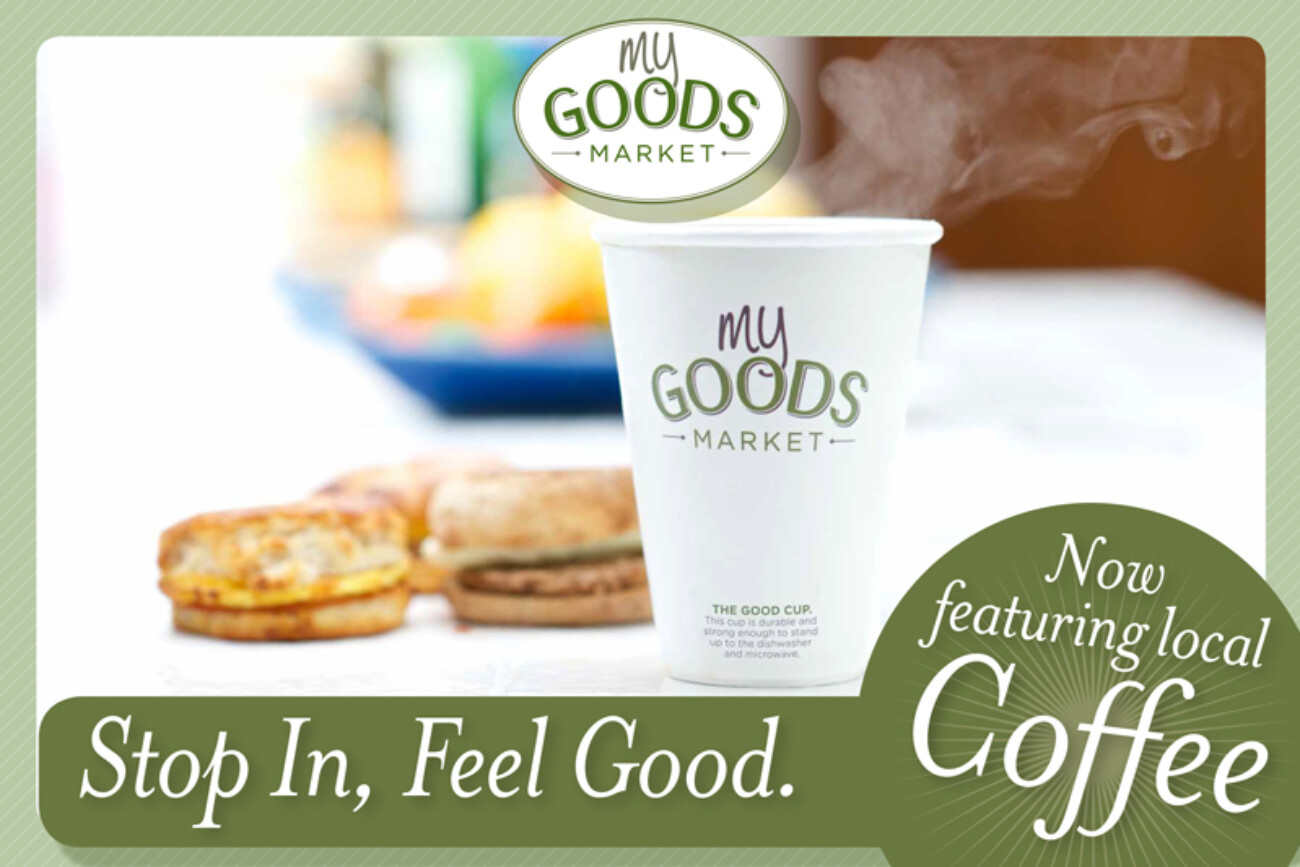 My Goods Market: In-Store Posters | relmmedia